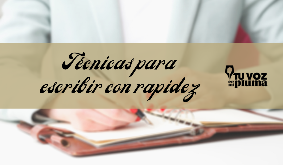 Escribir con rapidez: Técnicas para escribir más rápido